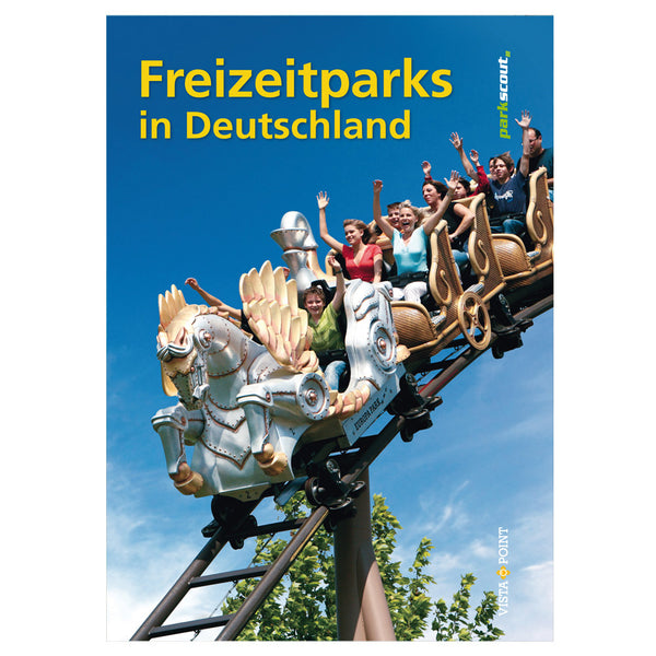 Freizeitparks in Deutschland ('22) - Freizeitpark.de
